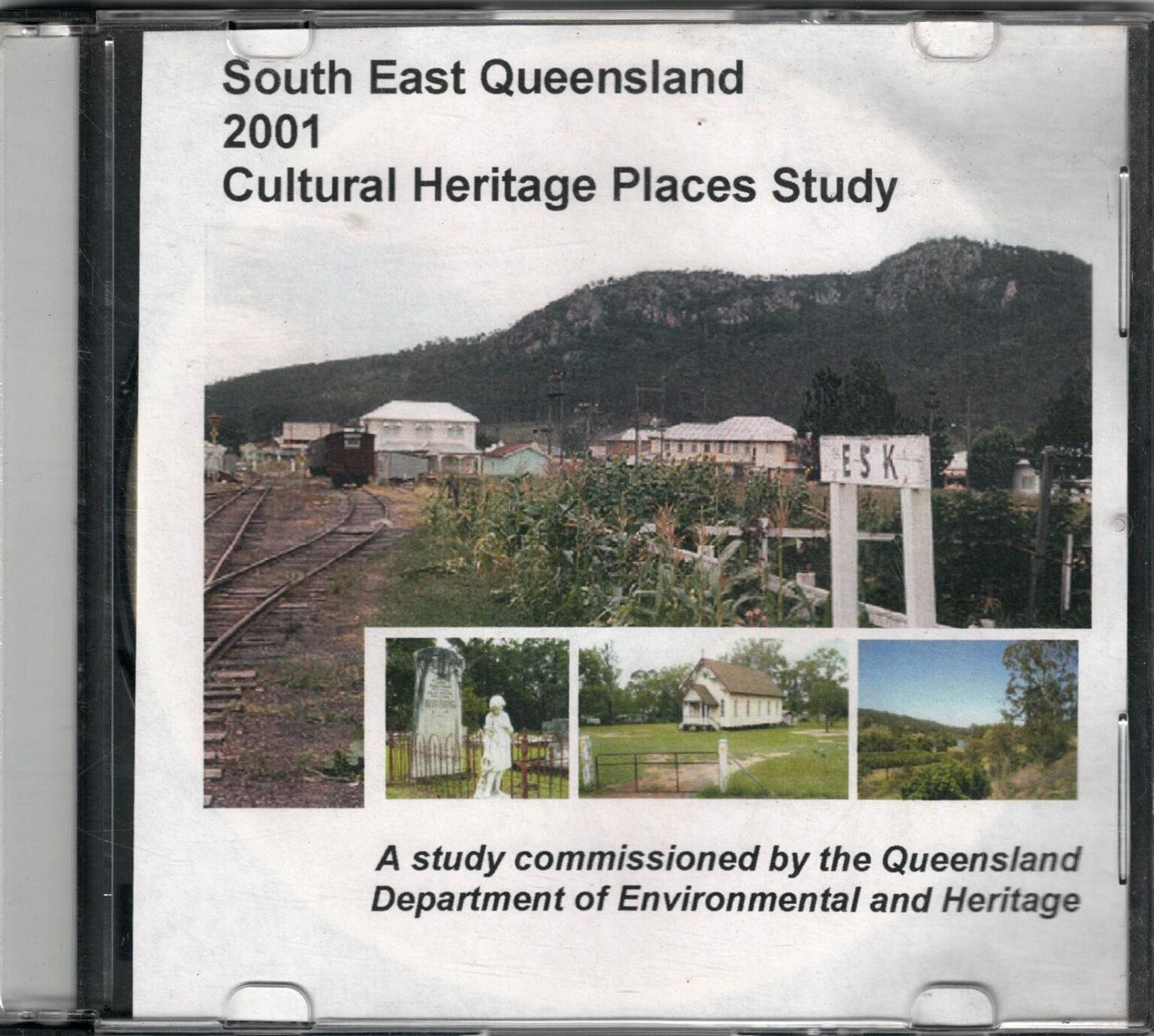 South East Queensland 2001 Cultural Heritage Places Study - Stage 1 ...